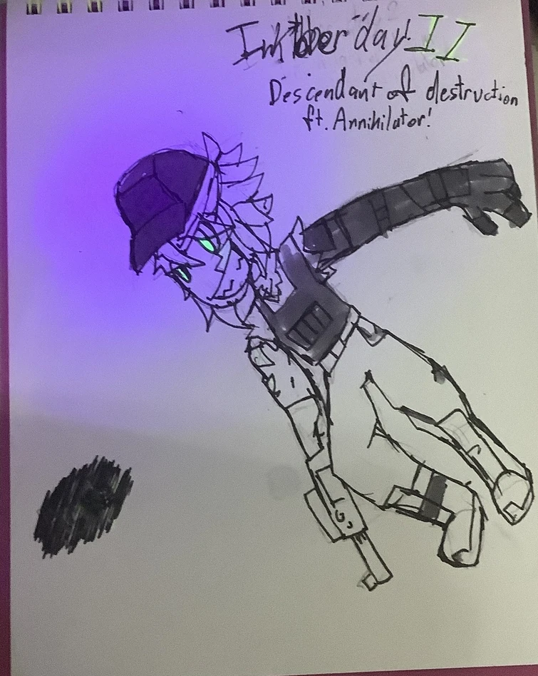 Inktober 2!! DESCENDANT OF DESTRUCTION DANCER OF DOOM!! | Fandom