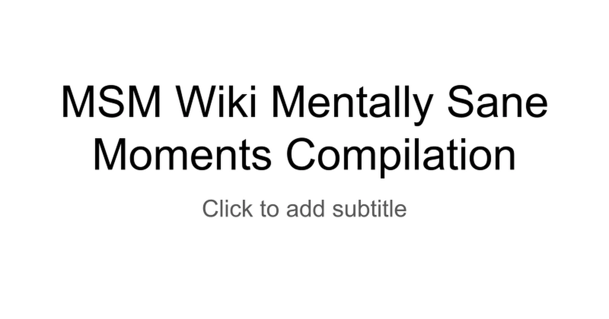 MSM Wiki Out Of Context: Tene's Island (800+ Slides) | Fandom