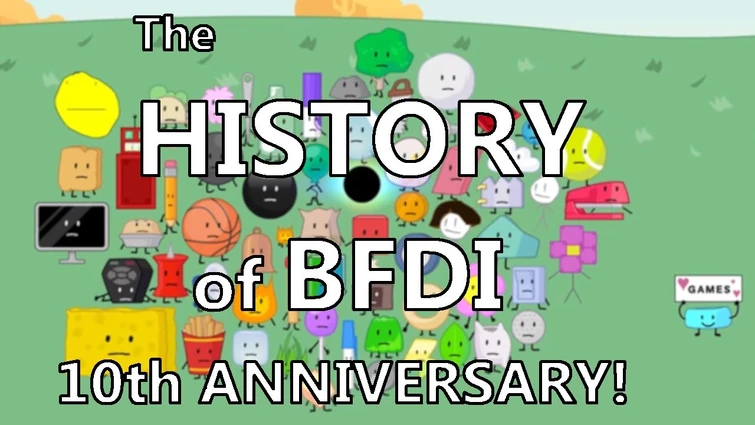 The History of BFDI - Happy 10th anniversary! | Fandom