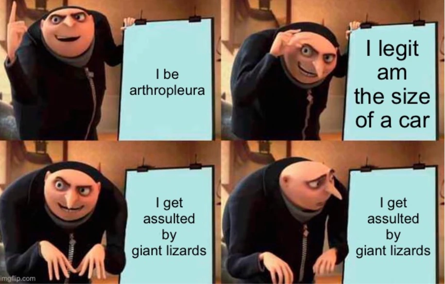 Arthropleura meme. | Fandom