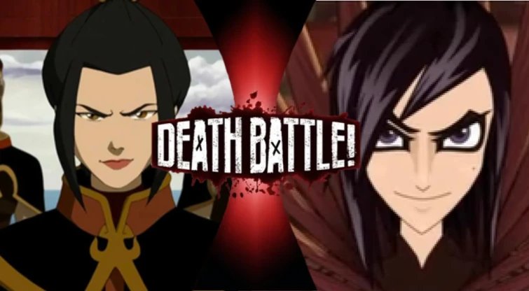 If Azula gets into Death Battle? Who should she fight? | Fandom