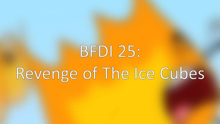 That says Bfdi 25 | Fandom