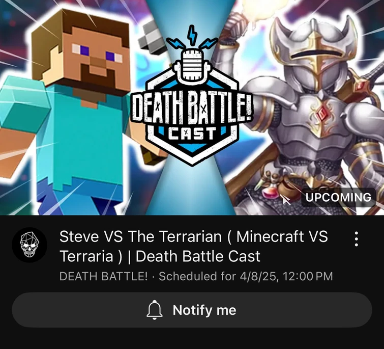 The next death battle cast is Steve vs Terrarian, any thoughts? | Fandom