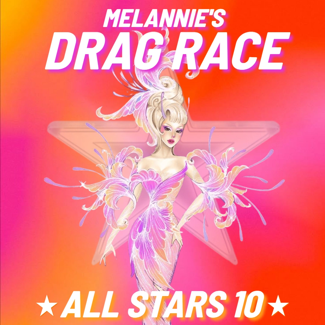 Melannie's Drag Race All Stars 10: Cast Reveal + Entrances | Fandom