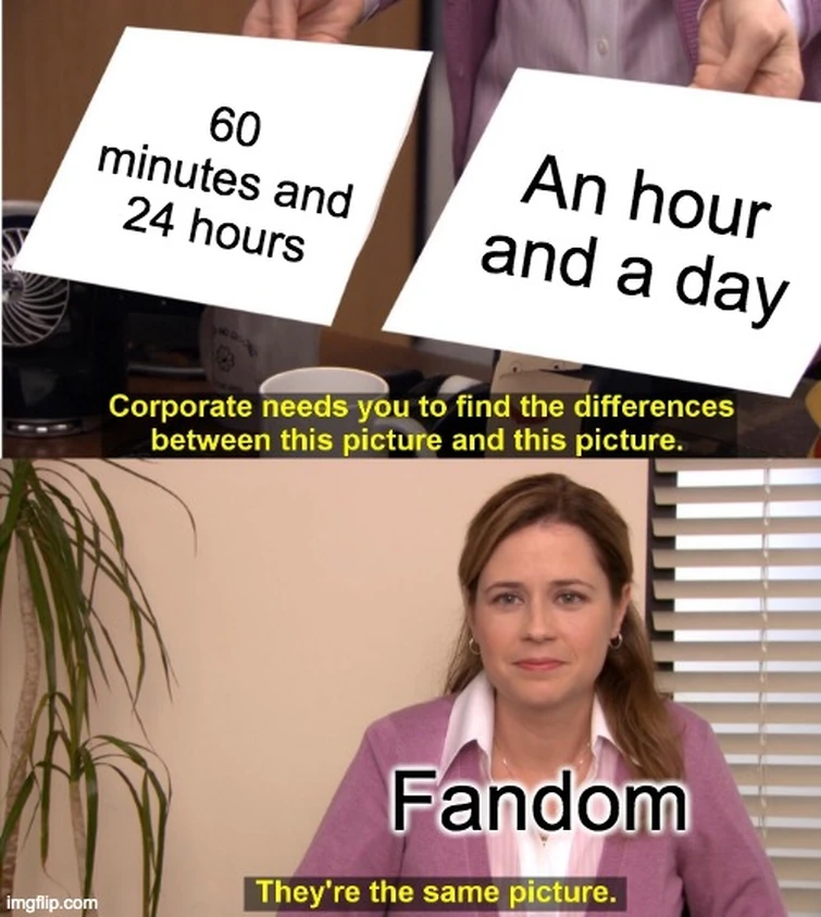 When will Fandom learn the difference | Fandom
