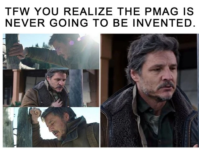 Looks like Magpul made a funny meme with Pedro's HBO version Joel due ...