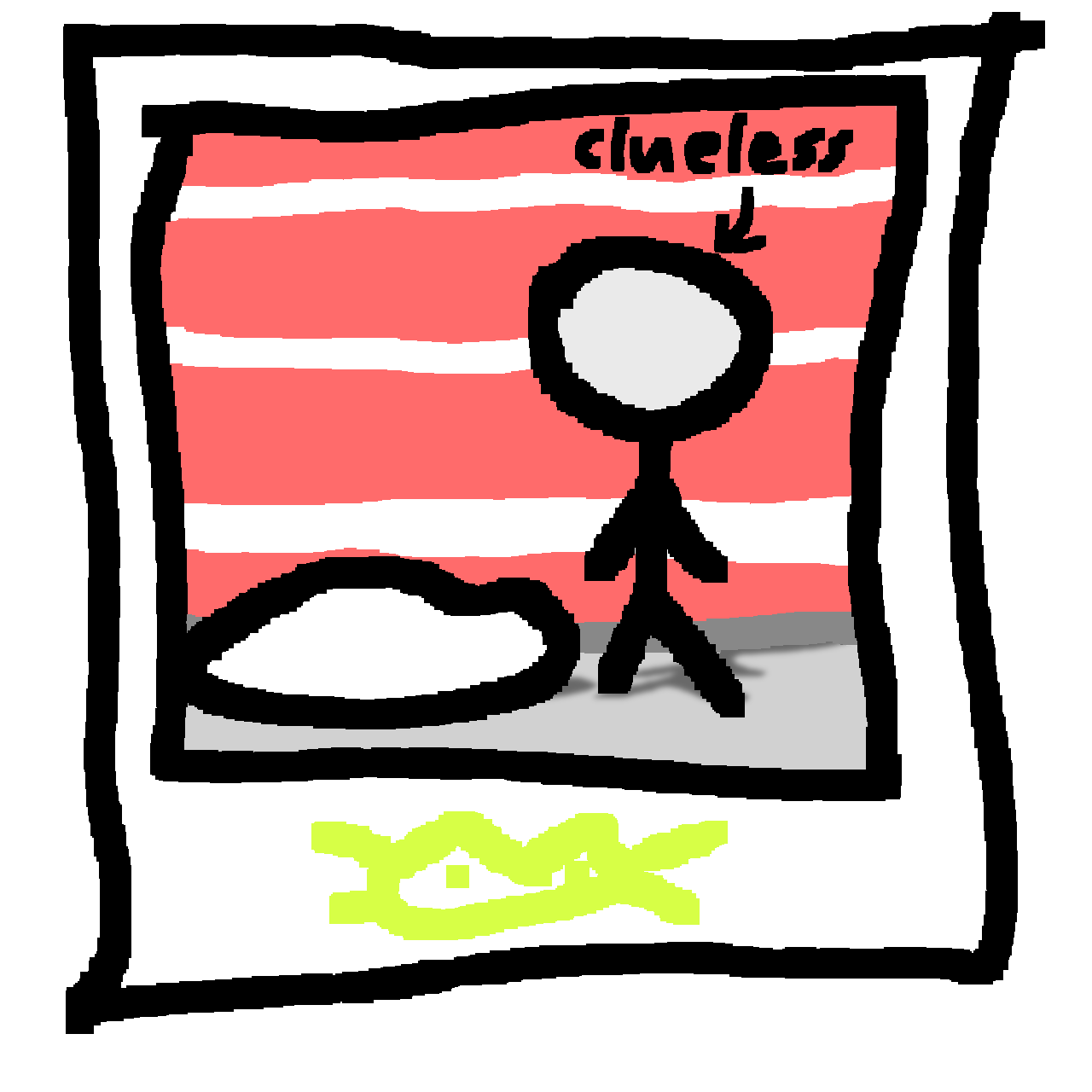 he is clueless | Fandom