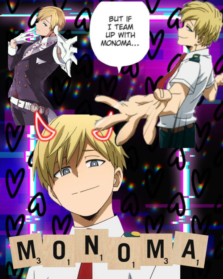 Monoma Edit | Fandom
