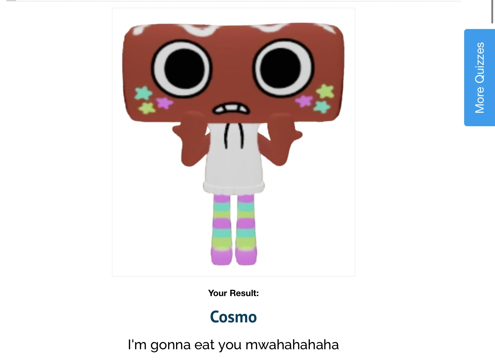 I AM NOT COSMO I AM GOOB ROLLS AROUND ON THE FLOOR AND SCREAMS /j ...