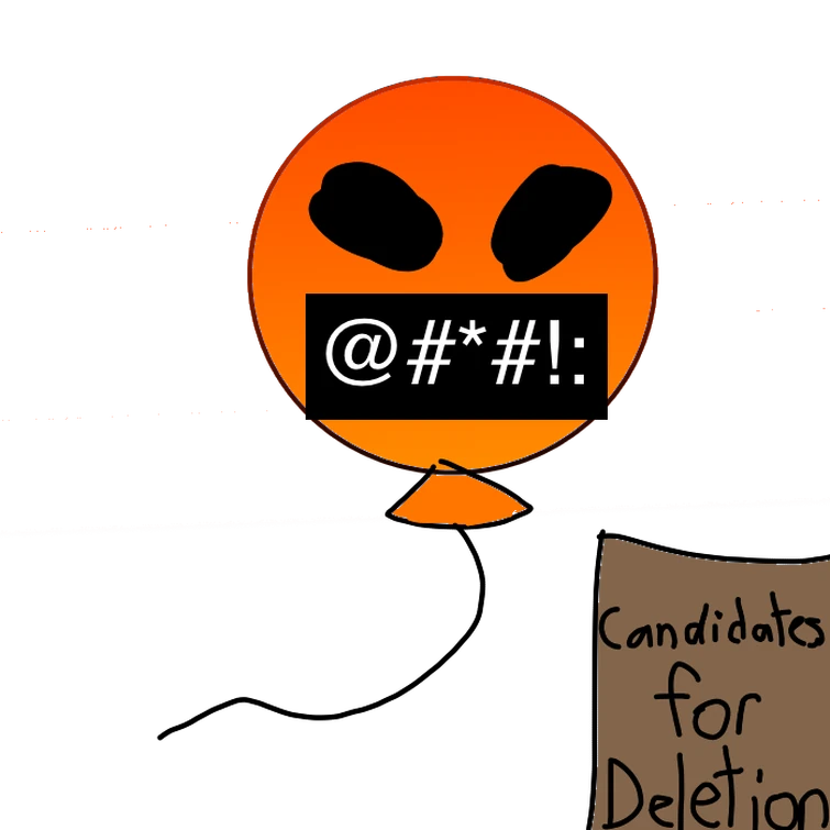 My Take on Candidate for deletion. | Fandom