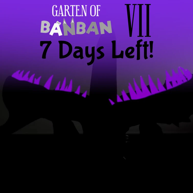 Garten of Banban VII - 7 Days Left! | Fandom