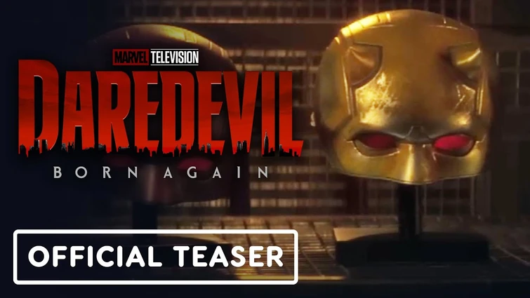 Daredevil: Born Again - Official Teaser Trailer (2025) | Fandom