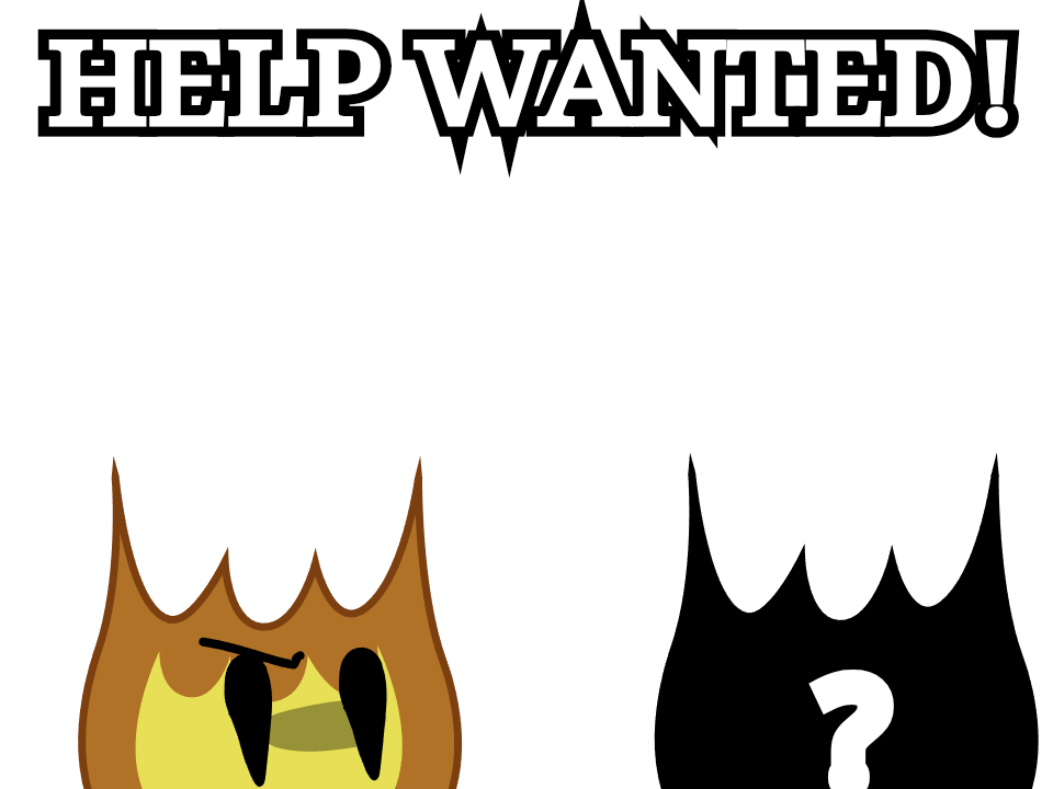 I NEED YOUR HELP | Fandom