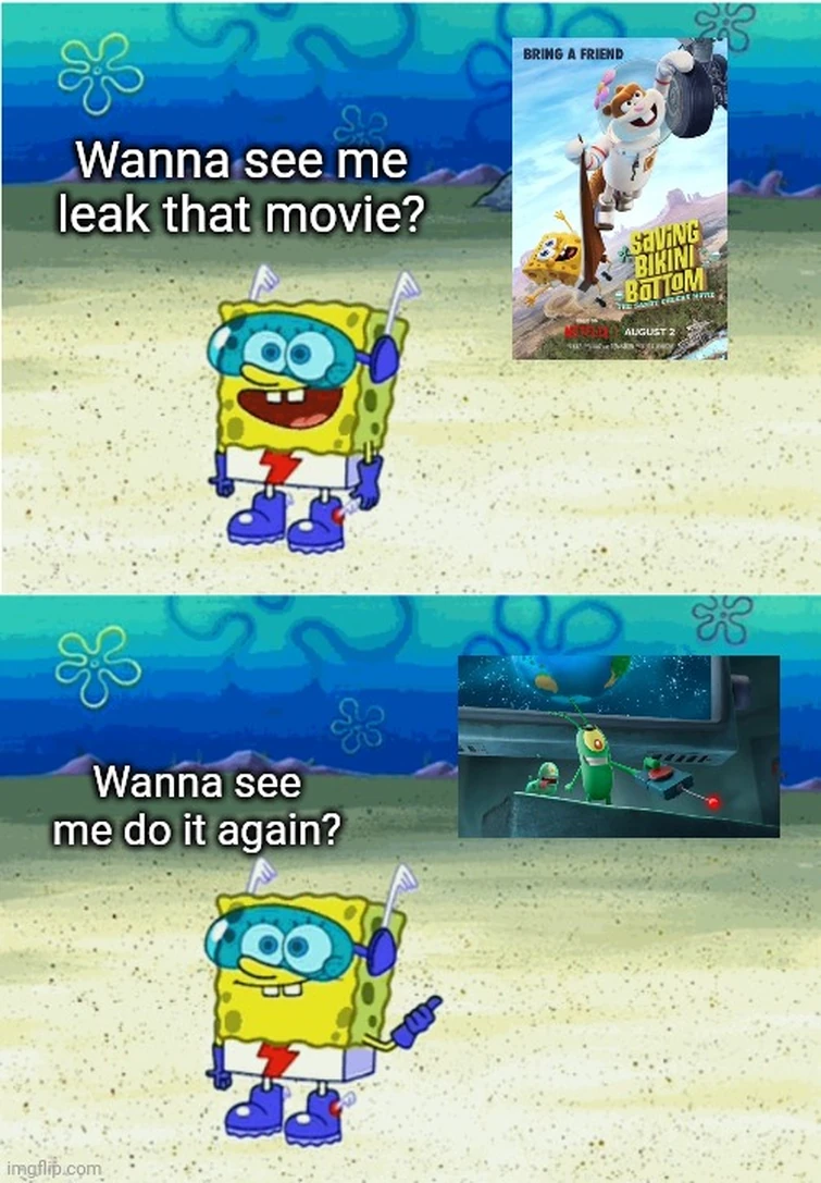 My meme after the Plankton movie leaked. | Fandom