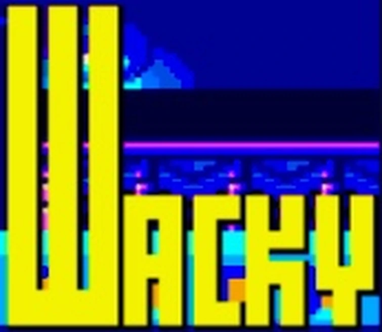 Wacky | Fandom
