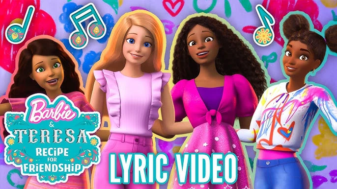 "Friendship Goes the Distance" Lyric Video | Barbie & Teresa: Recipe ...