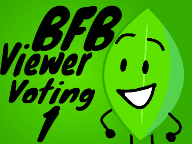 BFB Viewer Voting Plz vote on Scratch | Fandom