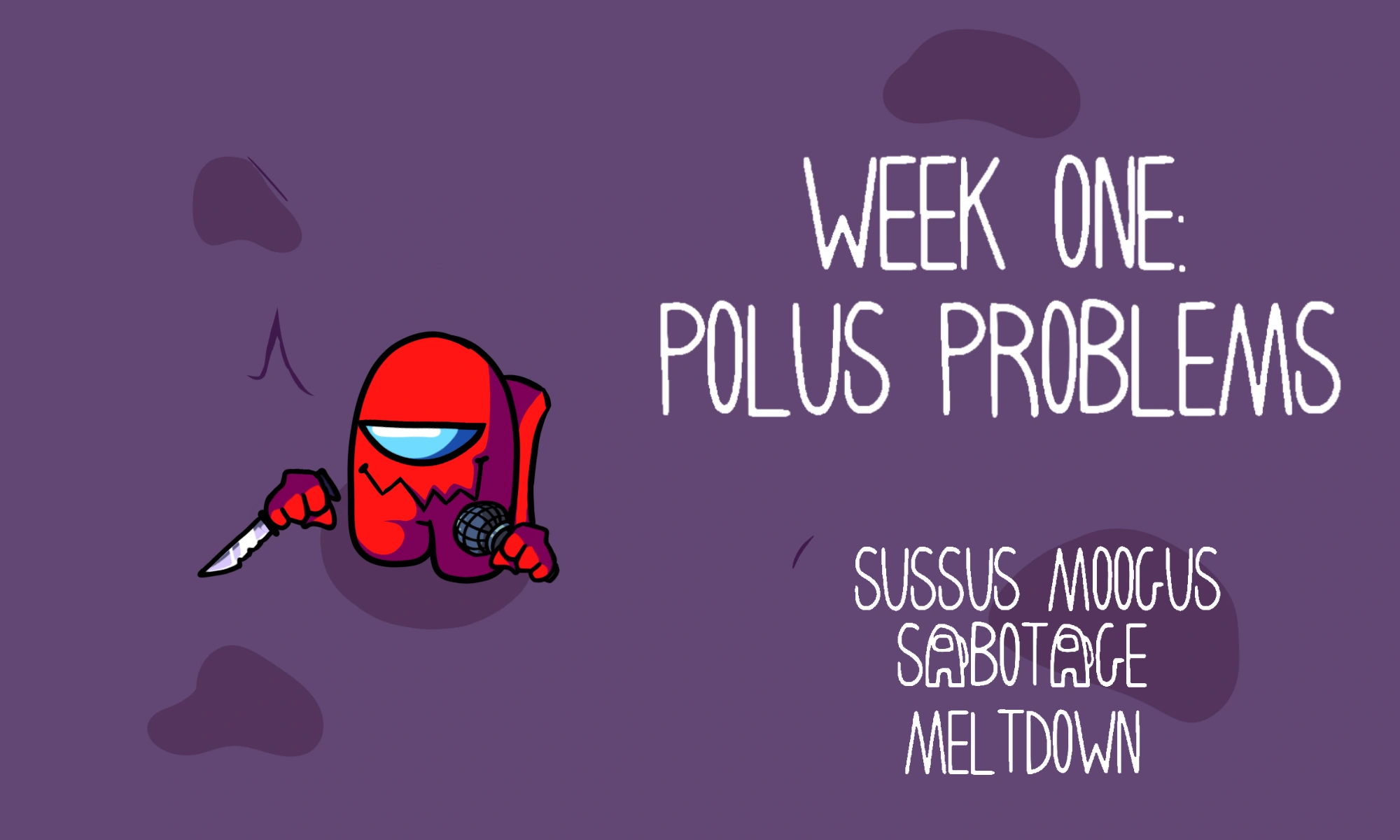 Making posters for vs. Impostor Part 1: Polus Problems | Fandom