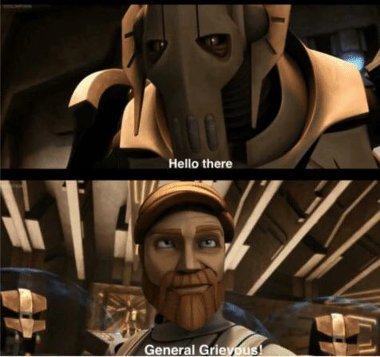 better "hello there" | Fandom