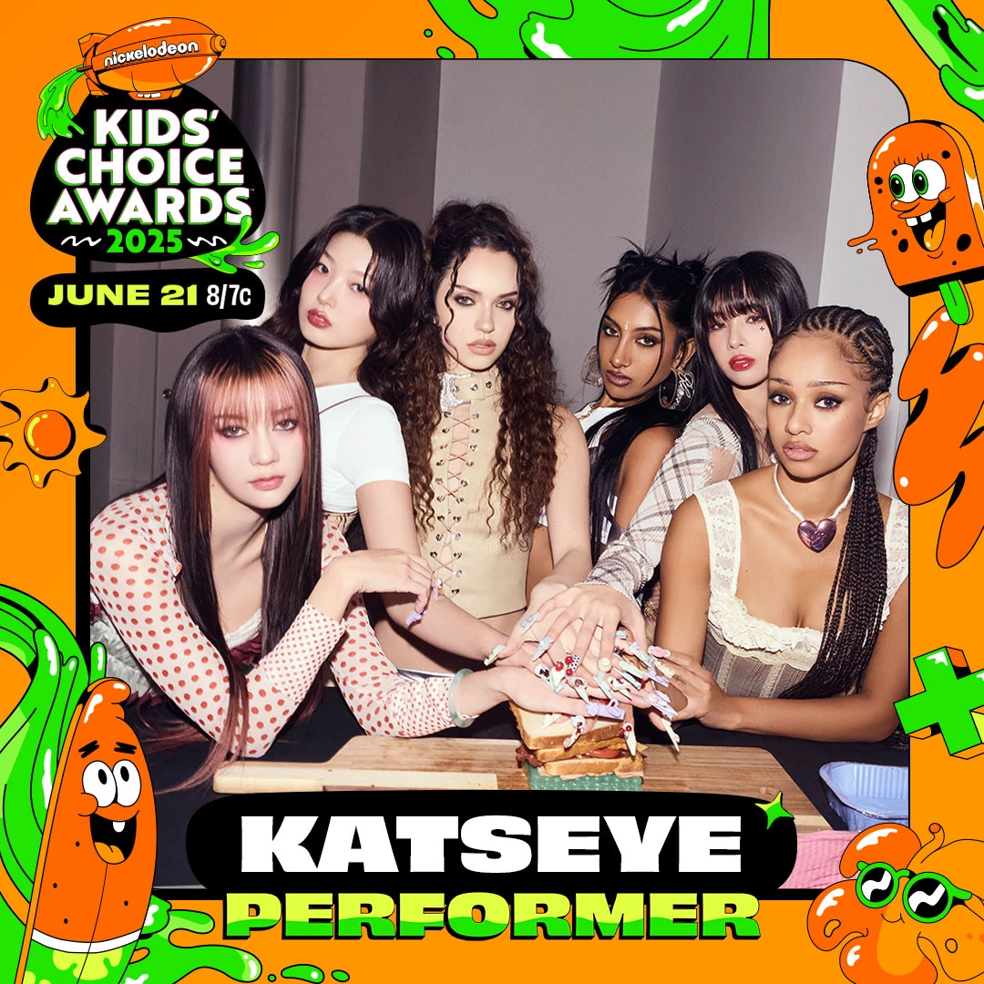 KATSEYE to Perform at Nickelodeon Kids’ Choice Awards 2025 | Fandom