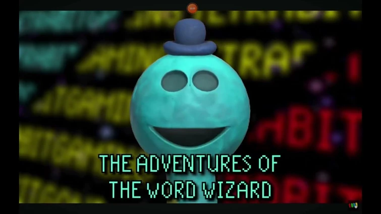 THE ADVENTURES OF THE WORD WIZARD | Fandom