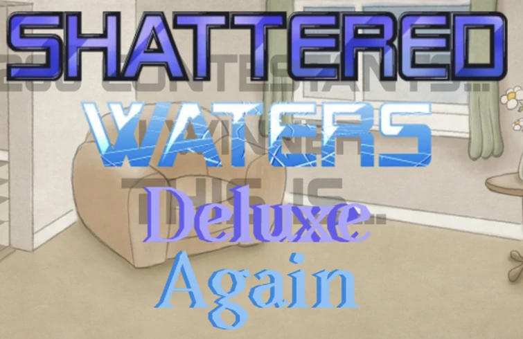 Discuss Everything About Shattered Waters Wiki | Fandom
