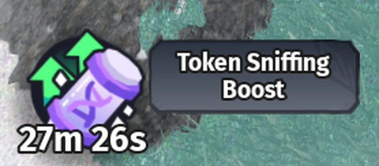 Token Sniffing Boost appearance if anyone was curious: | Fandom