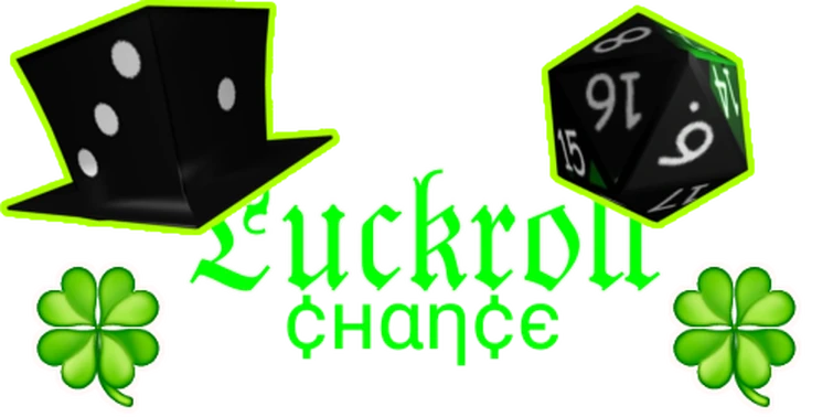 Luckroll Chance title | Fandom
