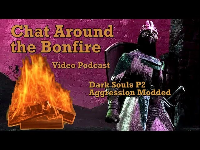Chat Around the Bonfire While Playing Modded Dark Souls - P2 | Fandom
