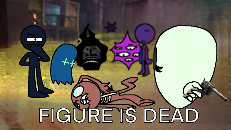 Figure is Dead …Bottom Text | Fandom