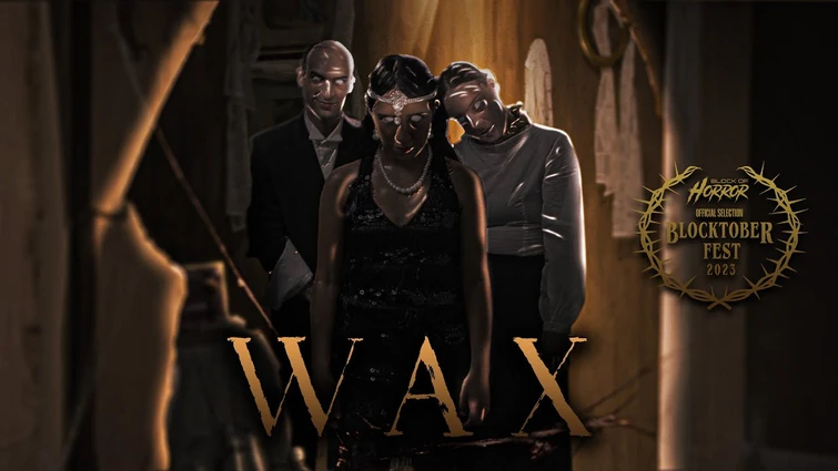 Wax (daily horror #881) | Fandom
