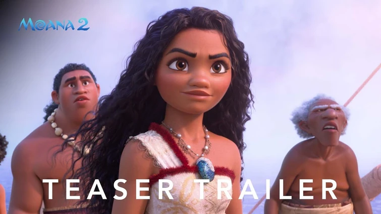 Moana 2 - Trailer | Fandom