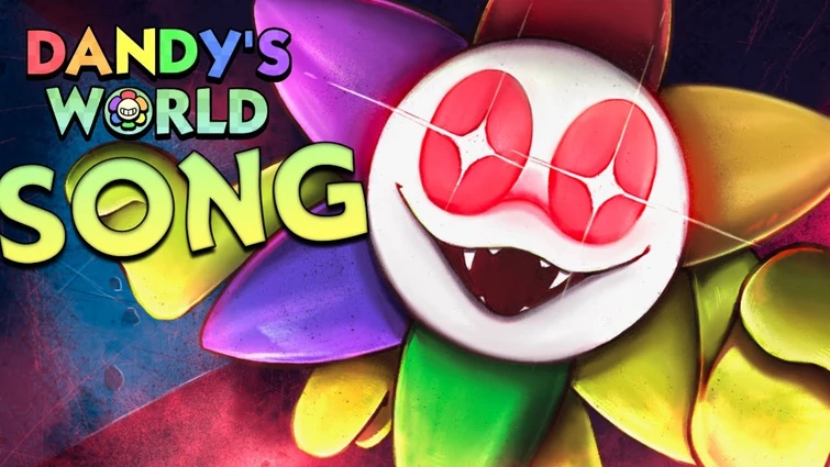 ACTUAL GOOD DANDYS WORLD SONG?? | Fandom