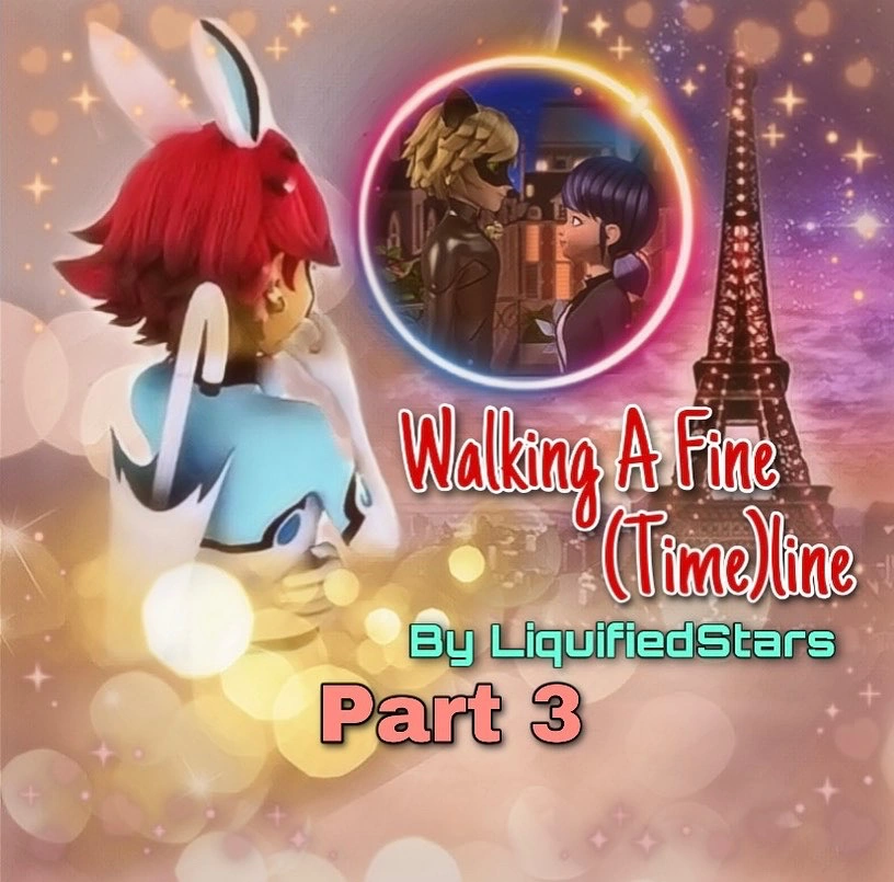 “Walking A Fine (Time)line” Part 3 of 7 | Fandom