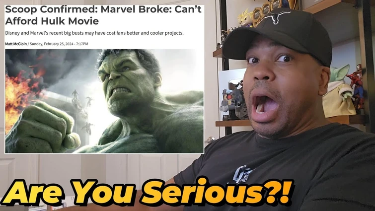 Marvel is so broke, they can't make hulk movie! | Fandom