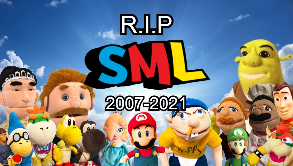 RIP SML 2007-2021 | Fandom