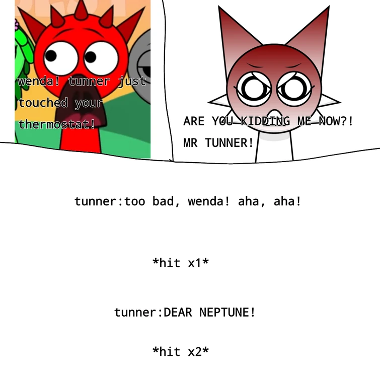 Tunner touched the thermostat | Fandom