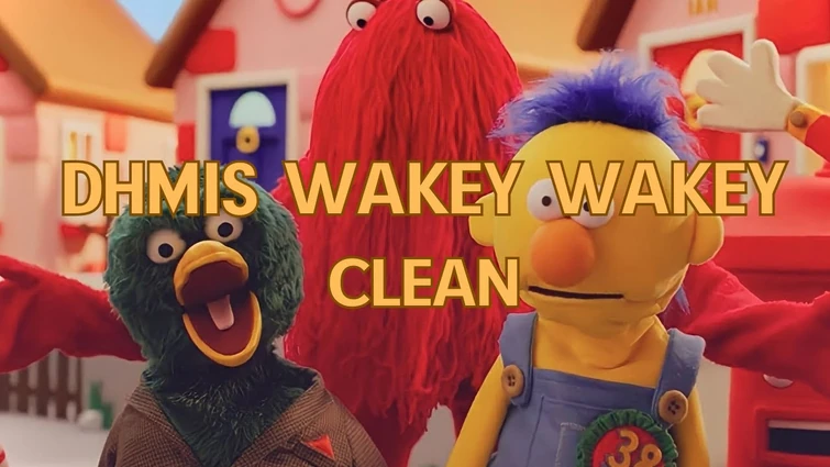 wakey wakey clean version | Fandom