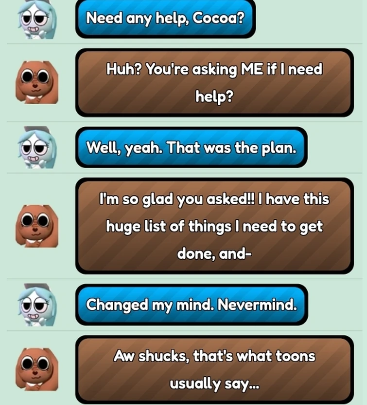 Just some normal Dandy's World dialogue. | Fandom
