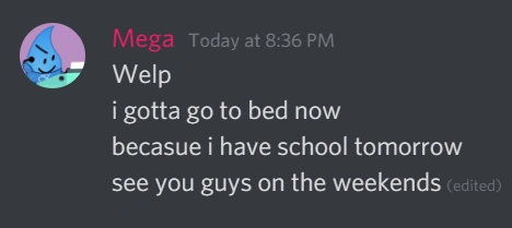 alright guys, bye. | Fandom