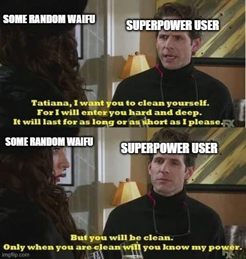 When a Superpower User has Omnipotence and starts their harem run | Fandom