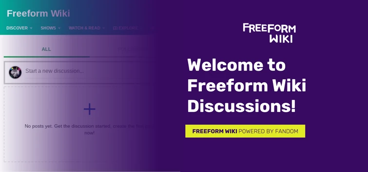 Discuss Everything About Freeform Wiki | Fandom