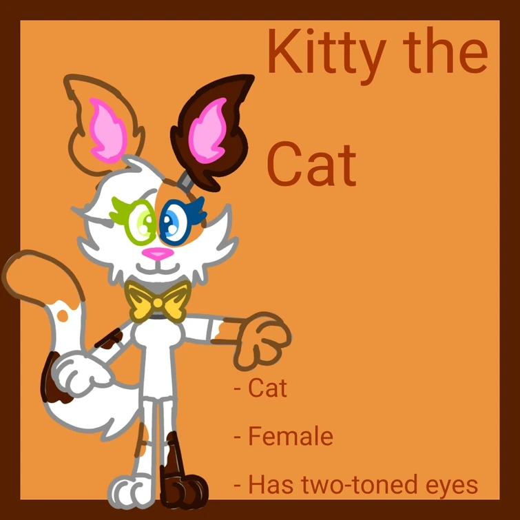 FNaF OC: Kitty the Cat | Fandom