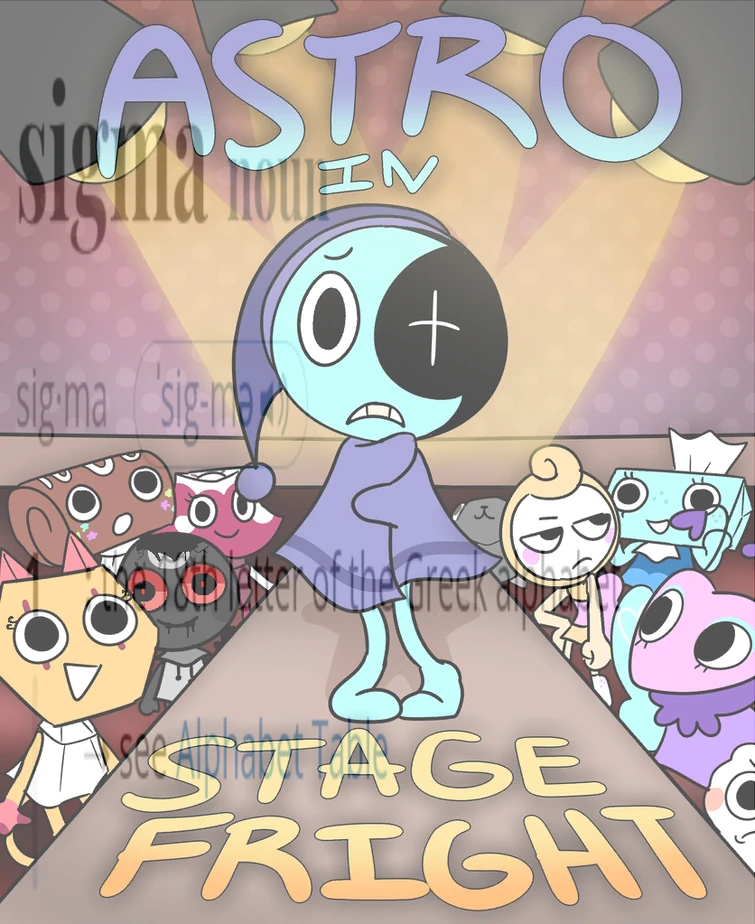 ruining astro in stage fright poster because yes (100% unbearable) | Fandom