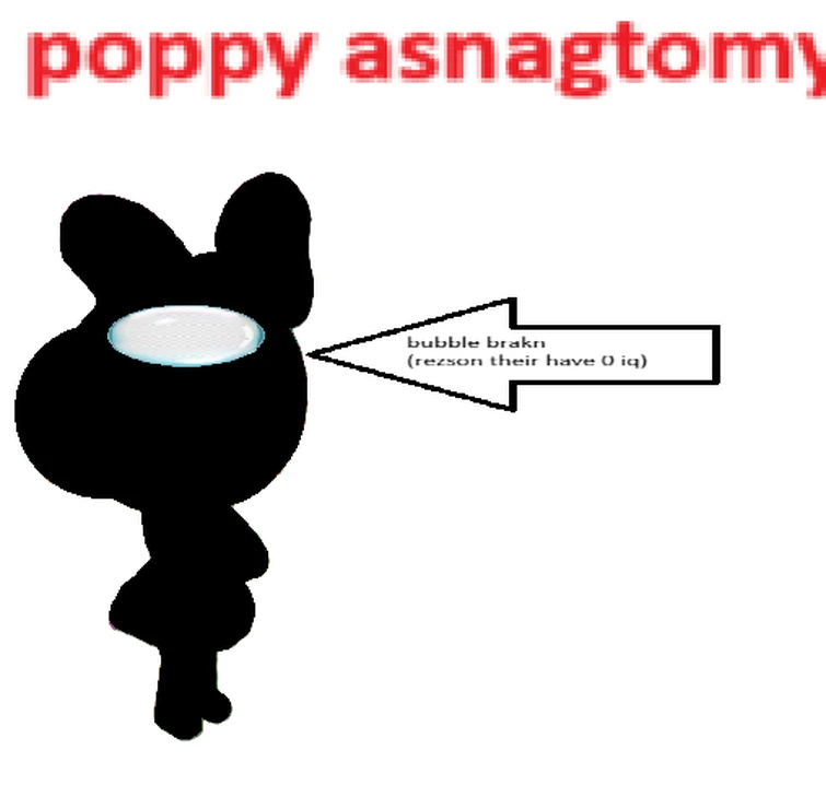 poppy anatomy | Fandom