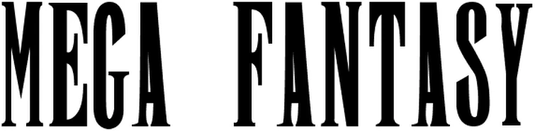 Fan Works: Mega Fantasy | Fandom