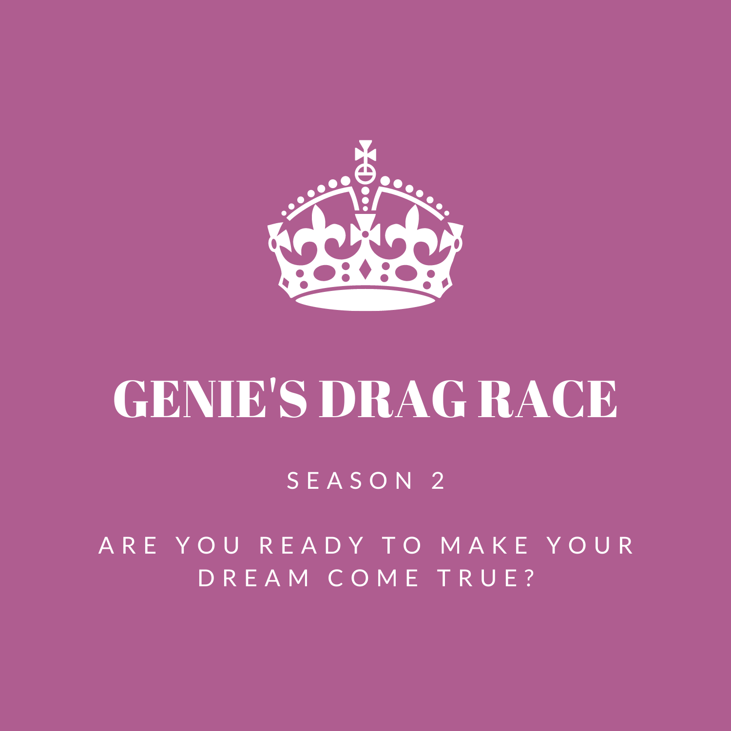 🚨 Genie's Drag Race (season 2) 🏳‍🌈🚩 MEET THE QUEEN, ENTRANCE 💃 | Fandom