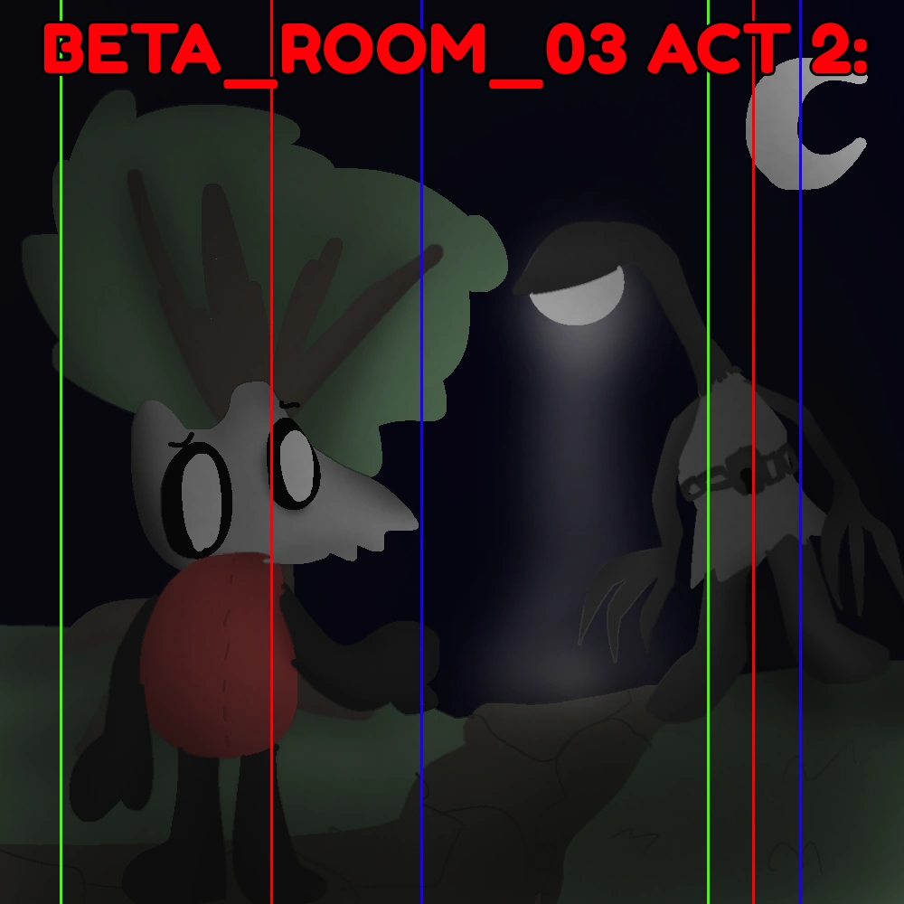 beta_room_03 act 2 | Fandom