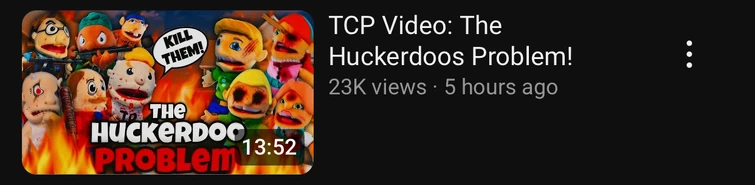 Is killing the huckerdoos some type of disease | Fandom