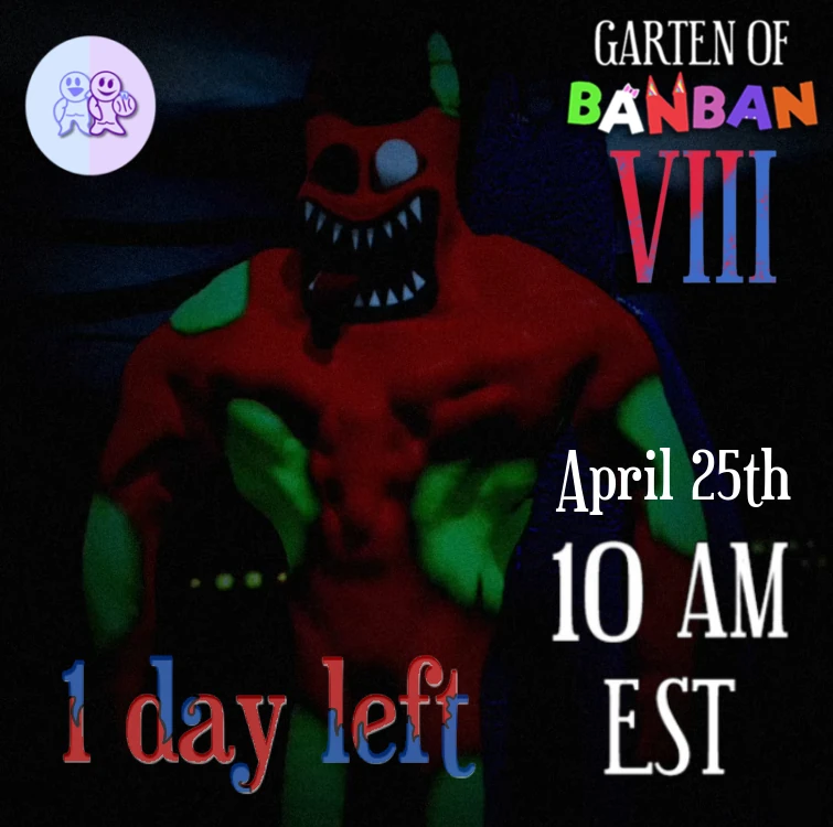 Garten of Banban 8 Trailer - 1 day left BANNER | Fandom